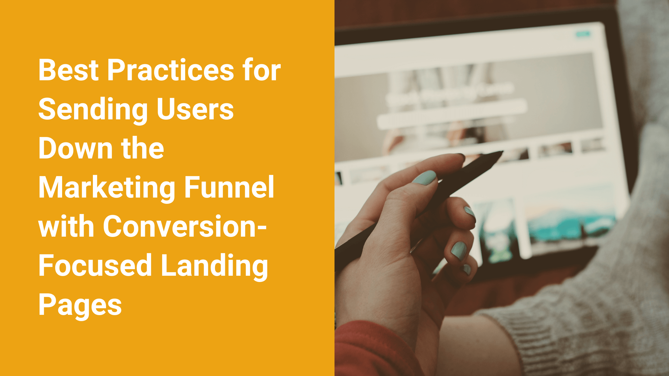 Best Practices for Conversion-Focused Landing Pages Best Practices for Conversion-Focused Landing Pages